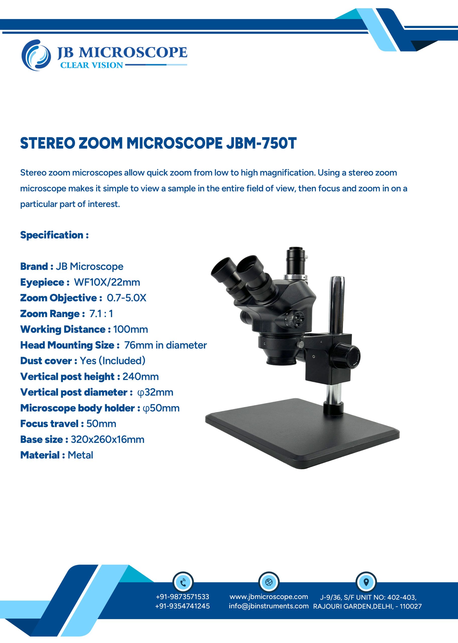 Stereo Zoom Microscope JBM-750T - JB Microscope